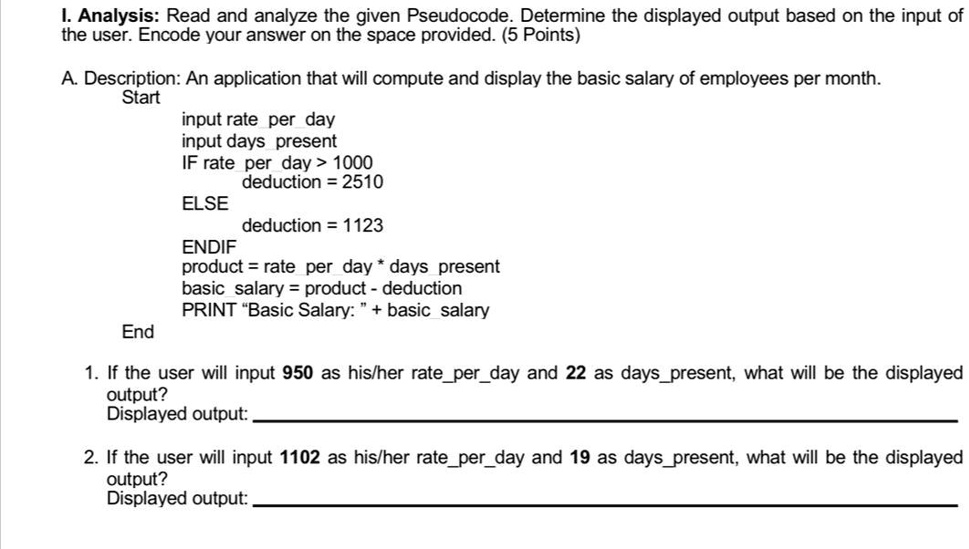 Solved Pseudocode Determine The Displayed Output Based On The Input Of The User I Analysis