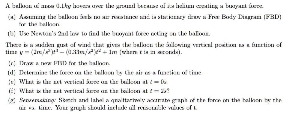 a balloon of mass 01kg hovers ovct the ground because of its helium ...