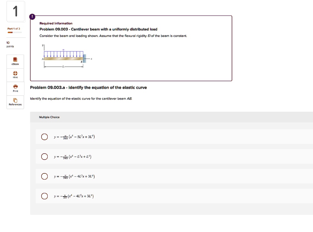 Required information Problem 09.003 - Cantilever beam with a uniformly distributed load Consider ...