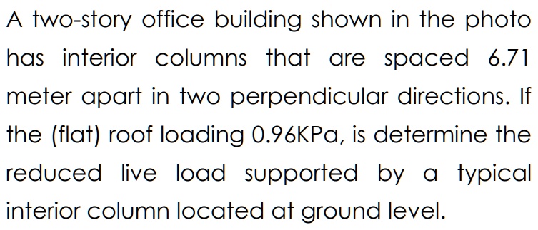 4 two story office building shown in the photo has interior columns ...
