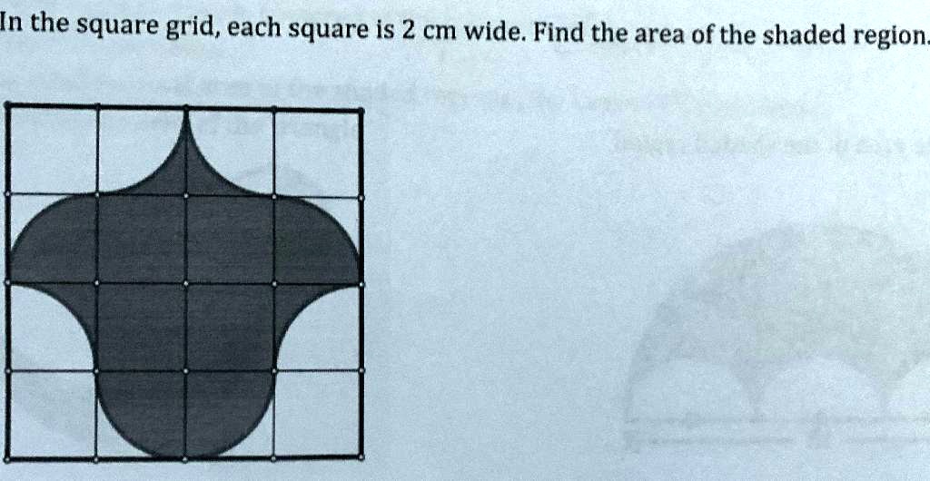 In the square grid, each square is 2 cm wide. Find the area of the ...
