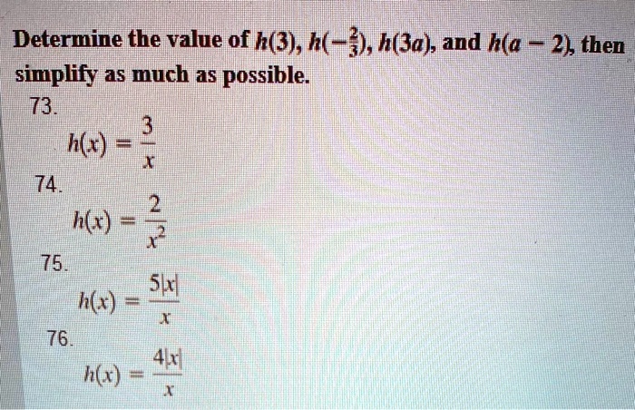 SOLVED: Determine the value of h(3), h( H), h(Ja) and h(a 2) then ...