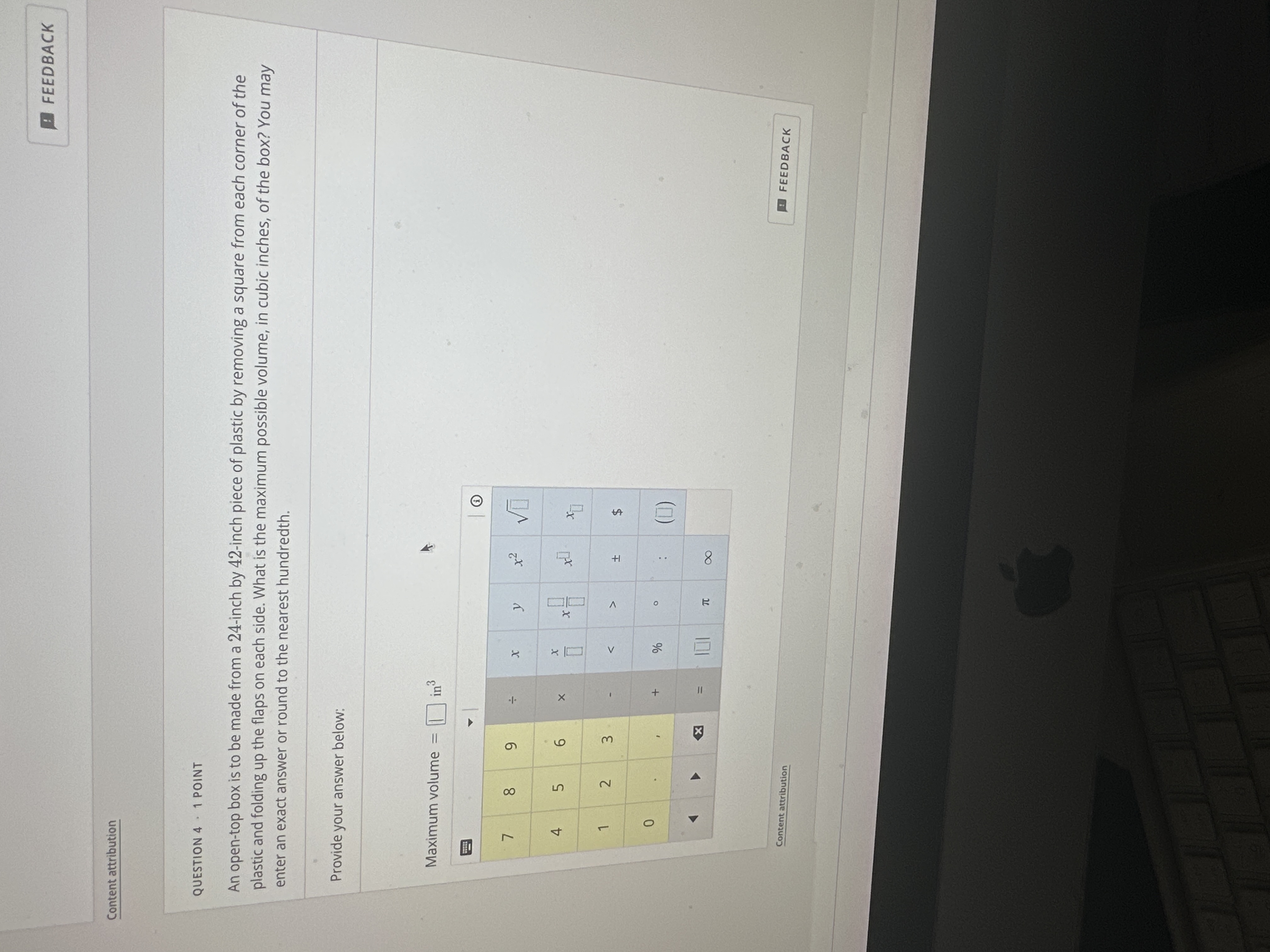 FEEDBACK Content attribution QUESTION 4 - 1 POINT An open-top box is to ... FEEDBACK Content attribution QUESTION 4 - 1 POINT An open-top box is to ...