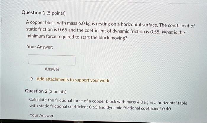SOLVED: Question 15 points) A copper block with mass 6.0 kg is resting on a horizontal surface ...