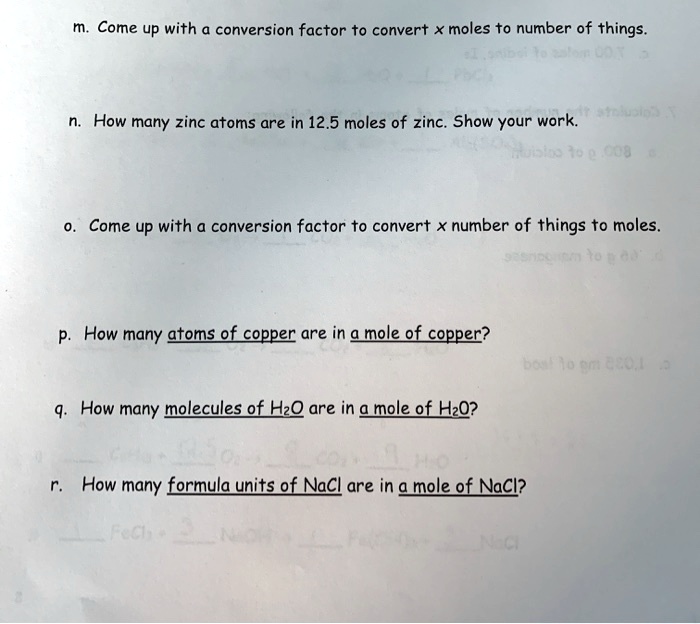 SOLVED:Come up with conversion factor to convert X moles to number of things. How many zinc ...