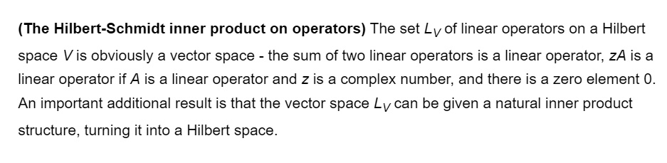 (The Hilbert-Schmidt inner product on operators) The set LV of linear operators on a Hilbert ...
