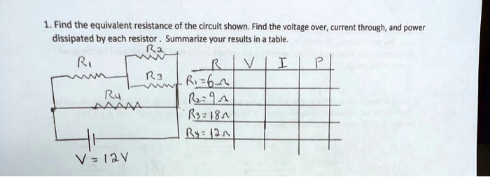 1 find the equivalent resistance of the circuit shown find the voltage over current through and ...