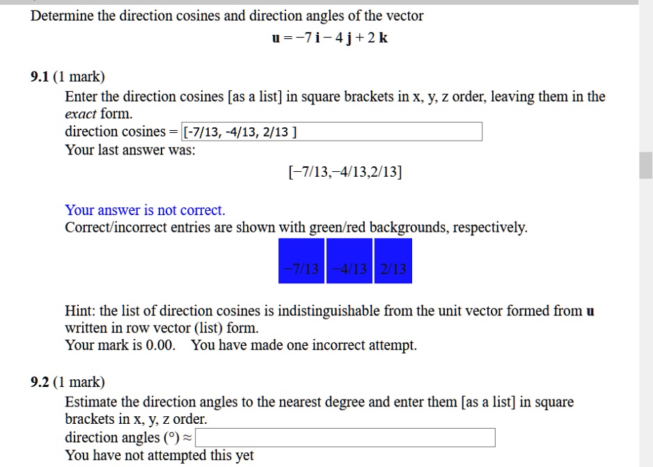 SOLVED: Determine the direction cosines and direction angles of the vector u = -Ti-4j+2k 9.1 (1 ...