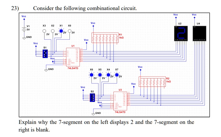 SOLVED: Consider the following combinational circuit: GND 74LS47D ...