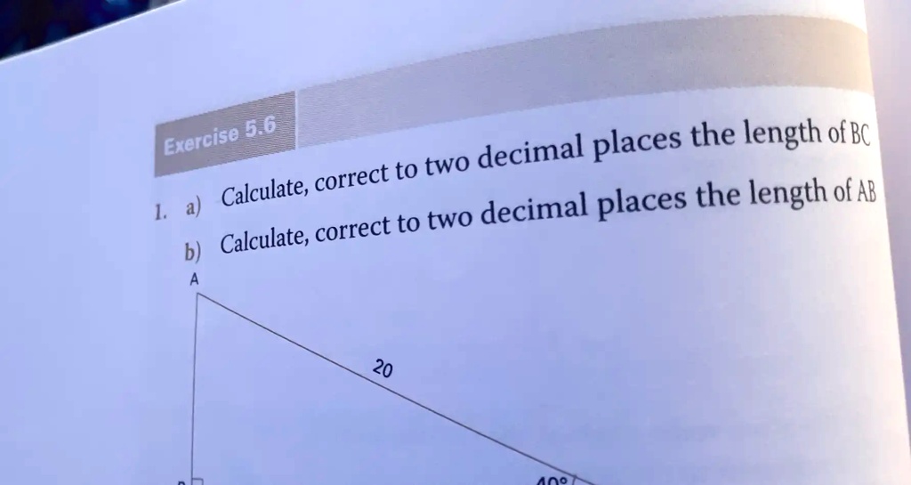 SOLVED: Exercise 5.6 states the length of BC as 20 decimal places ...
