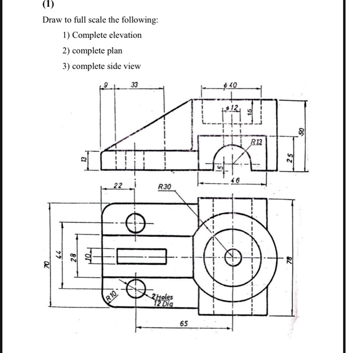 SOLVED: (1) Draw to full scale the following: 1) Complete elevation 2 ...