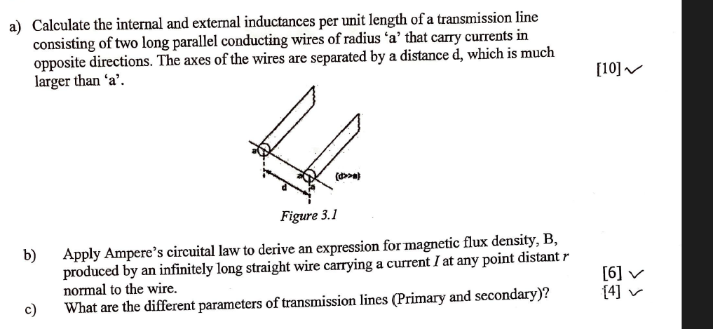 a) Calculate the internal and external inductances per unit length of a transmission line ...