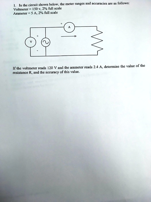 1. In the circuit shown below, the meter ranges and...