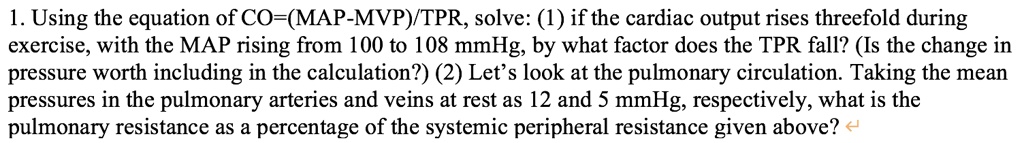 SOLVED: Using the equation of CO-(MAP-MVPYTPR, solve: (1) if the ...