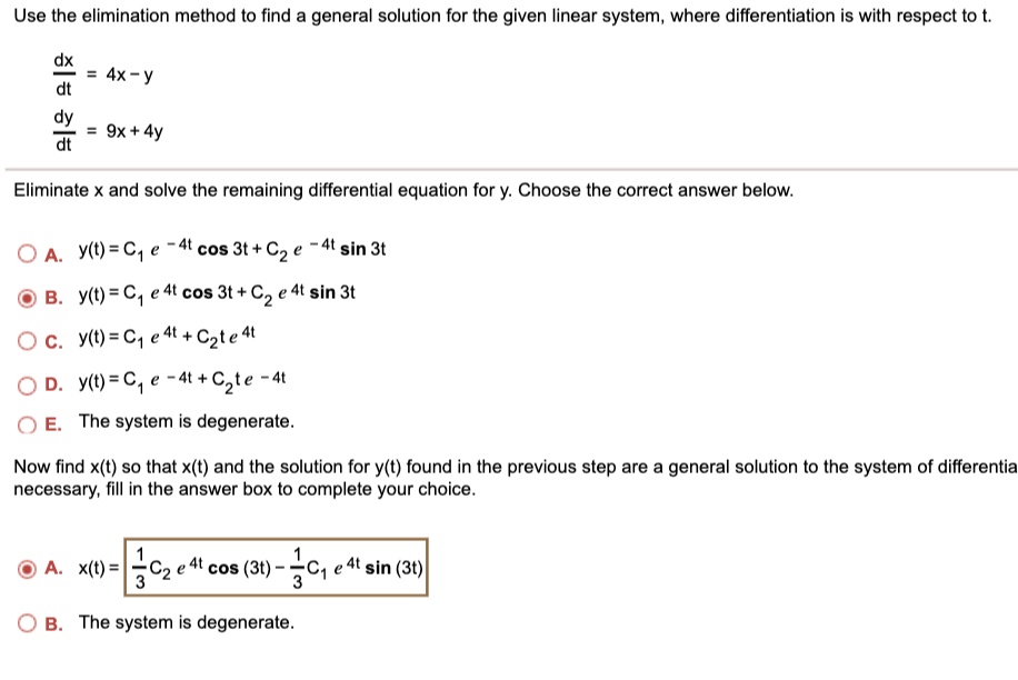 Solved Use The Elimination Method T0 Find General Solution For The