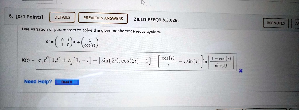 SOLVED: ZILLDIFFEQ9 8.3.028 Use variation of parameters to solve the ...