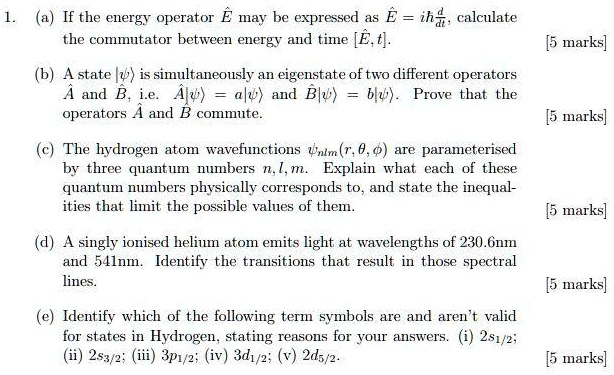 SOLVED:(a) If the energy operator E may be expressed as E = ihz ...