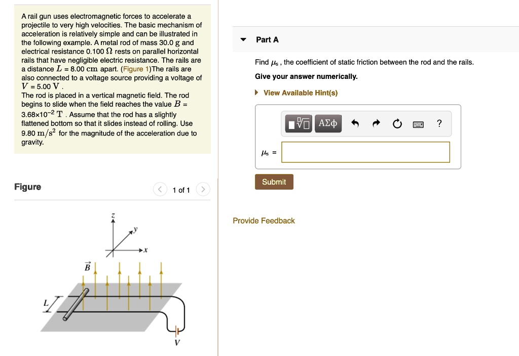A rail gun uses electromagnetic forces to accelerate projectile to very ...