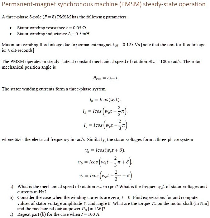Texts Permanent Magnet Synchronous Machine Pmsm Steady State Operation A Three Phase 8 Pole P 8