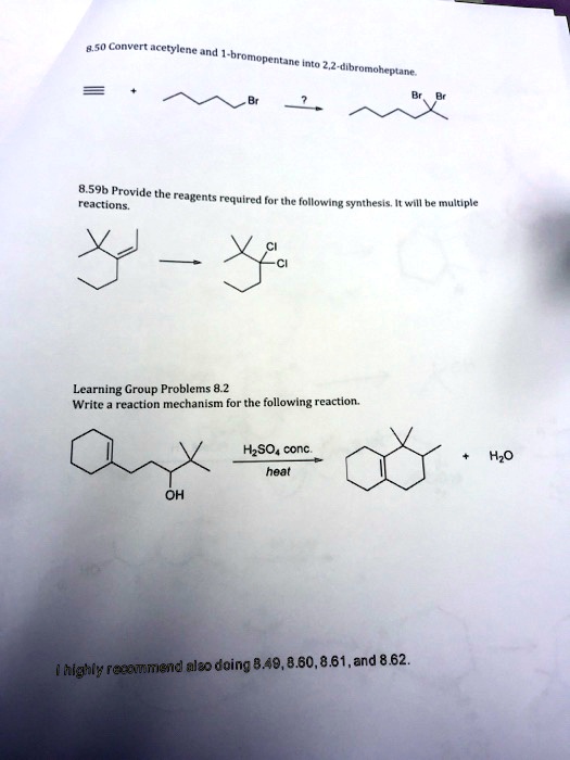 SOLVED:Asuconvcri acetylene 8.59h Provide the reagents reactions requec ...