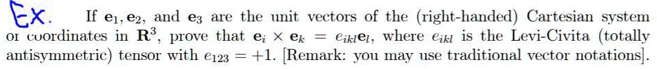 SOLVED: If e1, e2, and e3 are the unit vectors of the right-handed ...