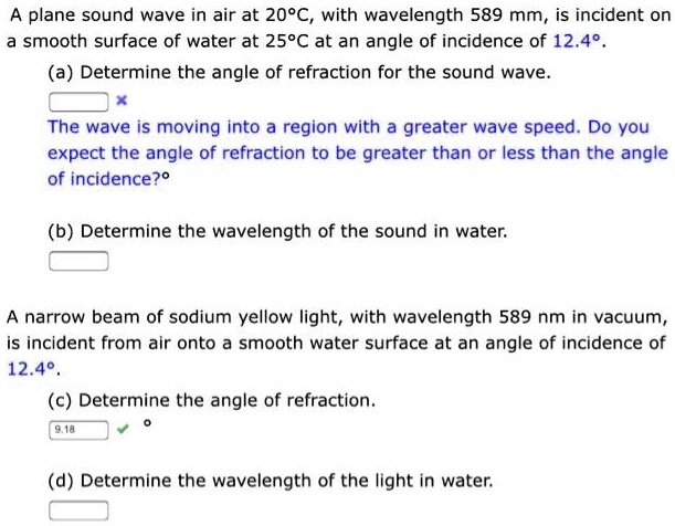 SOLVED:A plane sound wave in air at 208C, with wavelength 589 mm, is ...