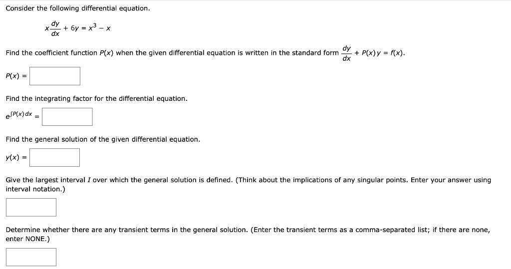 SOLVED: Consider the following differential equation: 6y = P(x)y + f(x ...