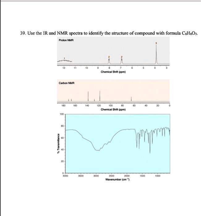 39. Use the IR and NMR spectra to identify the structure of compound ...