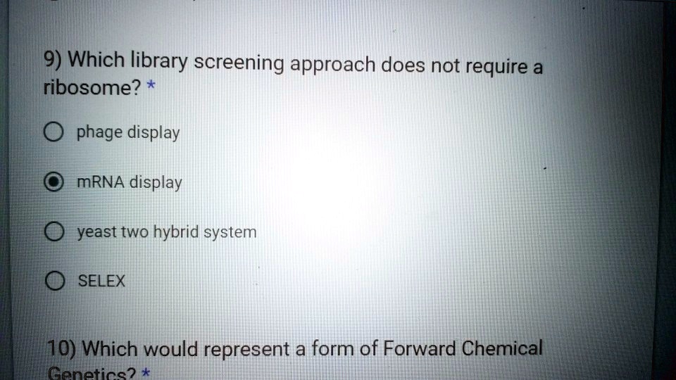 9 which library screening approach does not require a ribosome phage ...