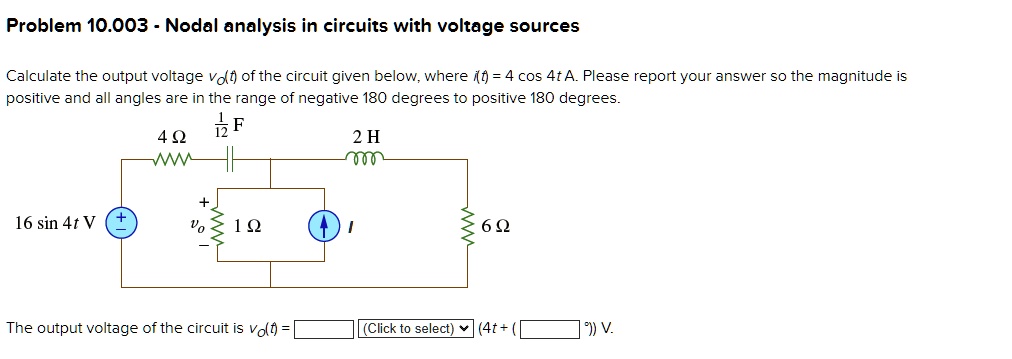 Problem 10.003 - Nodal analysis in circuits with voltage sources Calculate the output voltage vo ...