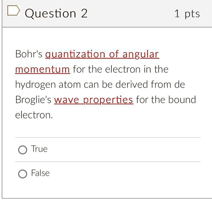 Solved Bohrs Quantization Of Angular Momentum For The Electron In The