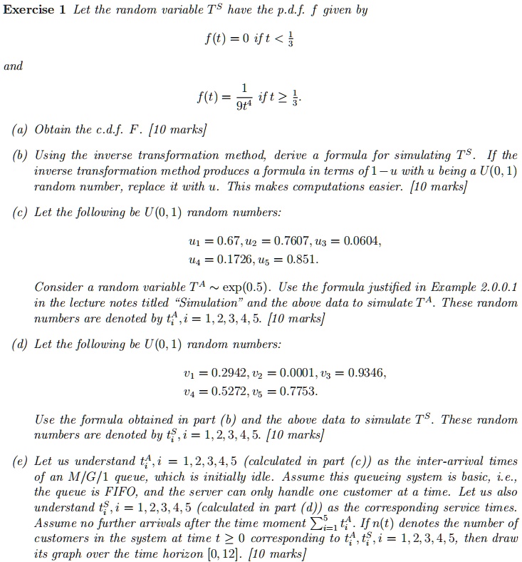 Exercise 1 Let The Random Variable Ts Have The Pdf F Given By Ft 0 Ift 6464