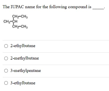 the iupac name for the following compound is 2 ethylbutane 2 ...