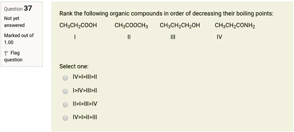 SOLVED: Rank the following organic compounds in order of decreasing ...
