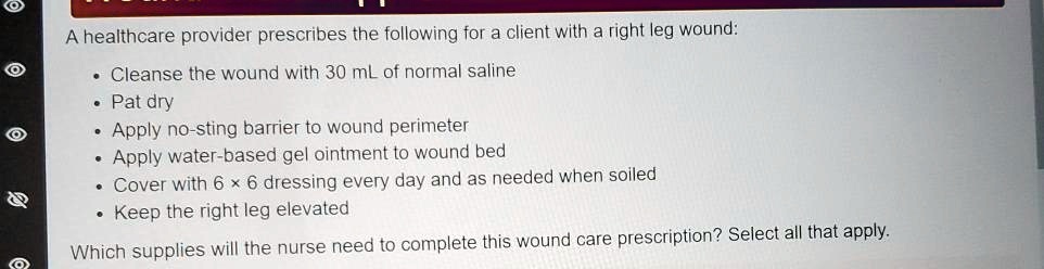 A healthcare provider prescribes the following for a client with a ...