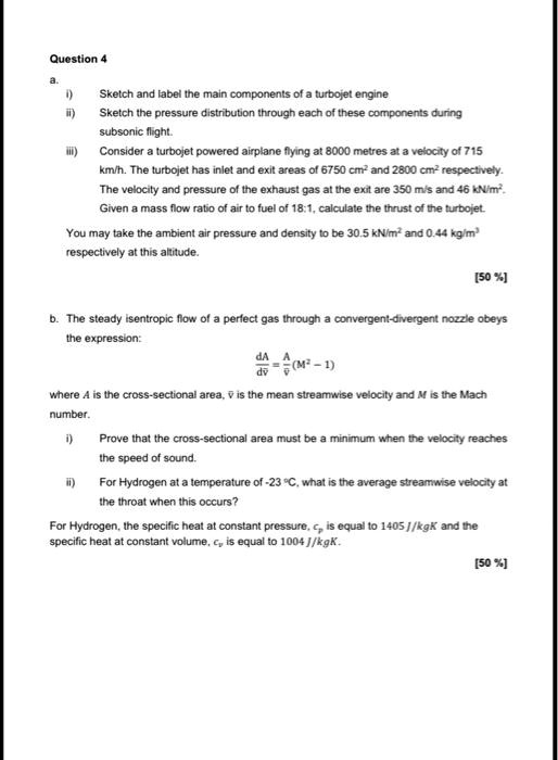SOLVED: Question 4 a) i) ii) Sketch and label the main components of a turbojet engine. Sketch ...