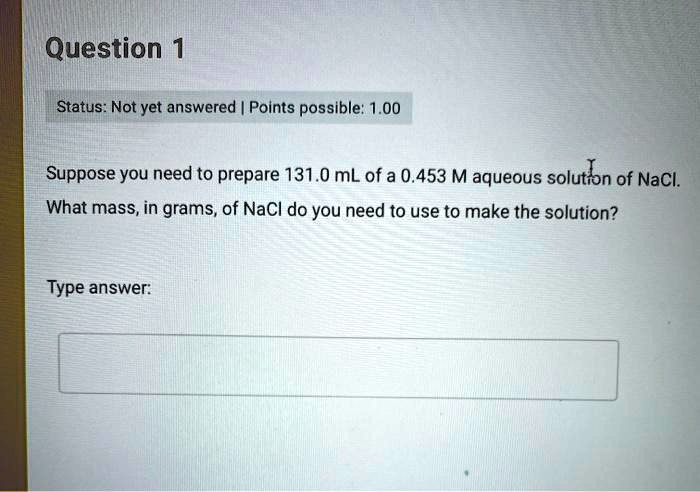 Question 1 Status Not Yet Answered Points Possible 00 Suppose You Need