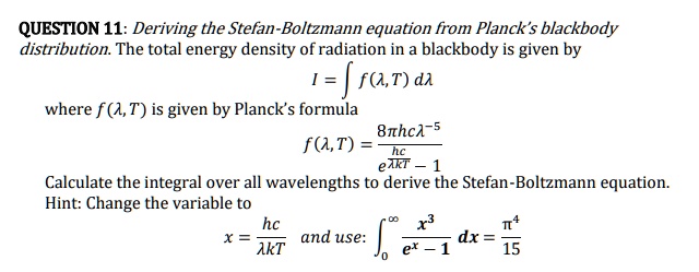 question 11 deriving the stefan boltzmann equation from plancks ...