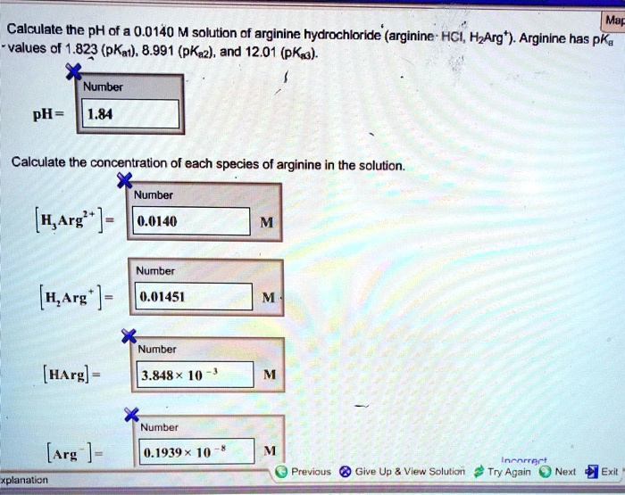 SOLVED: Maf Calculate the pH of a 0.0140 M solution of arginine hydrochloride' (arginine: HCI ...