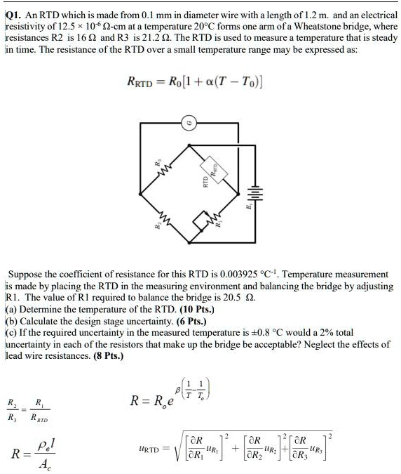 SOLVED: An RTD which is made from 0.1 mm in diameter wire with a length of 1.2 m and an ...