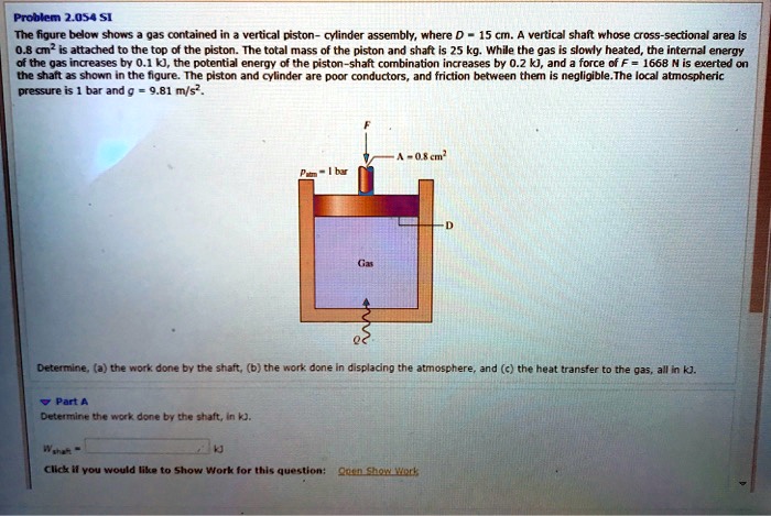 SOLVED: Problem 2.054SI: The figure below shows a gas contained in a ...