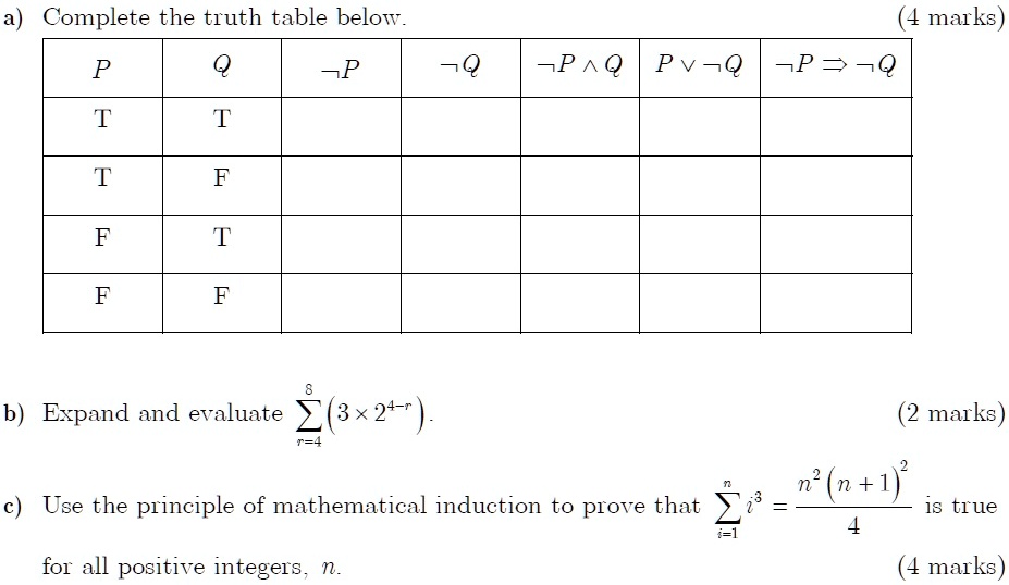 SOLVED:a) Complete the truth table below marks) P _P ~P ^ Q Pv-Q ~P?-Q ...