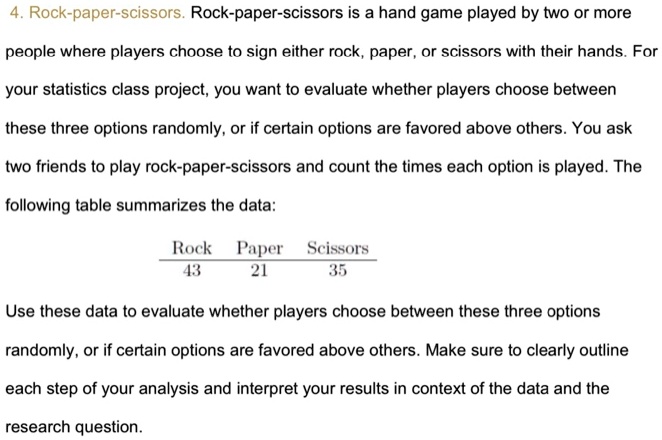 SOLVED: Rock-paper-scissors is a hand game played by two or more people ...