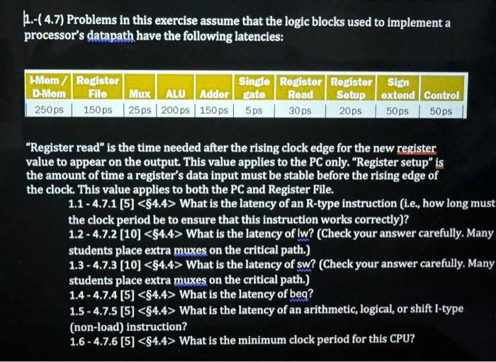 47 Problems In This Exercise Assume That The Logic Blocks Used To Implement A Processors