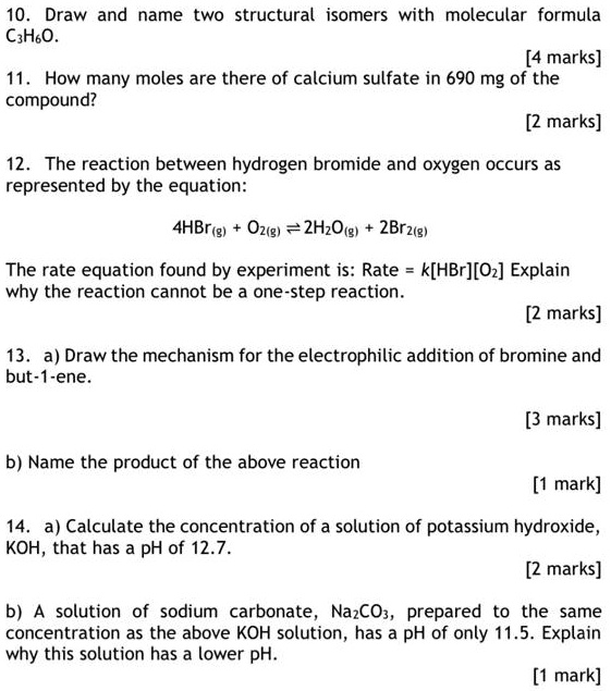 1o draw and name two structural isomers with molecular formula ch6o 4 ...
