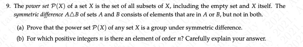 SOLVED: The power set P(X) of a set X is the set of all subsets of X ...