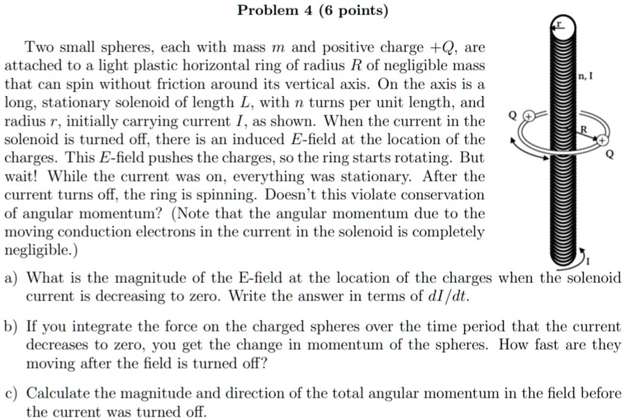 SOLVED: Problem 4 (6 points) Two small spheres, each with mass m and positive charge +Q, are ...