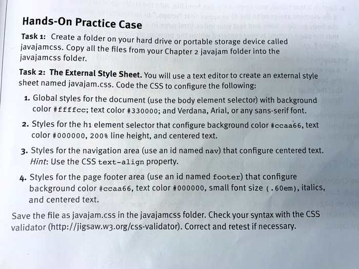 Hands-On Practice Case Task 1: Create a folder on your hard drive or portable storage device ...