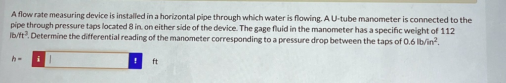 a flow rate measuring device is installed in a horizontal pipe through which water is flowing a ...