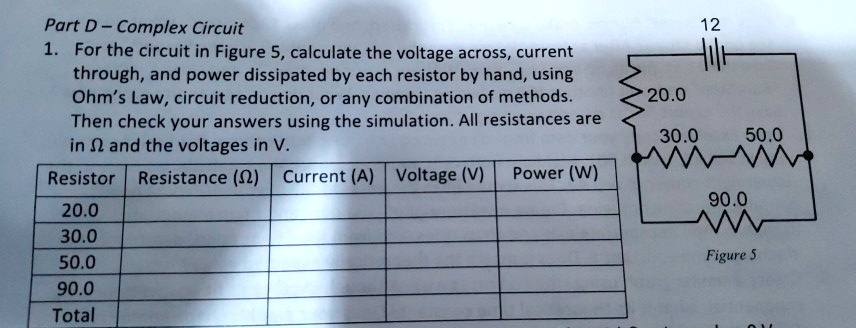 part d complex circuit for the circuit in figure 5 calculate the voltage across current through ...